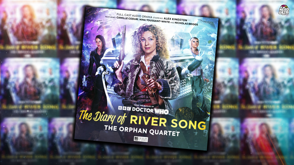 Diary of River Song: The Orphan Quartet Audio Review - Nerdgazm